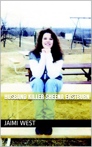 Husband Killer Sheena Eastburn by Jaimi West | Goodreads