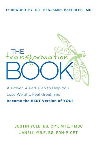 The Transformation Book: A Proven 4-Part Plan to Help You Lose Weight ...