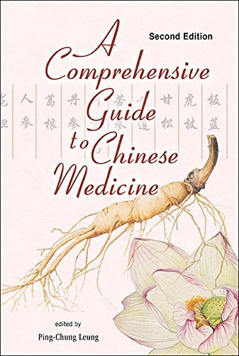 Comprehensive Guide To Chinese Medicine, A (Second Edition): 2nd ...