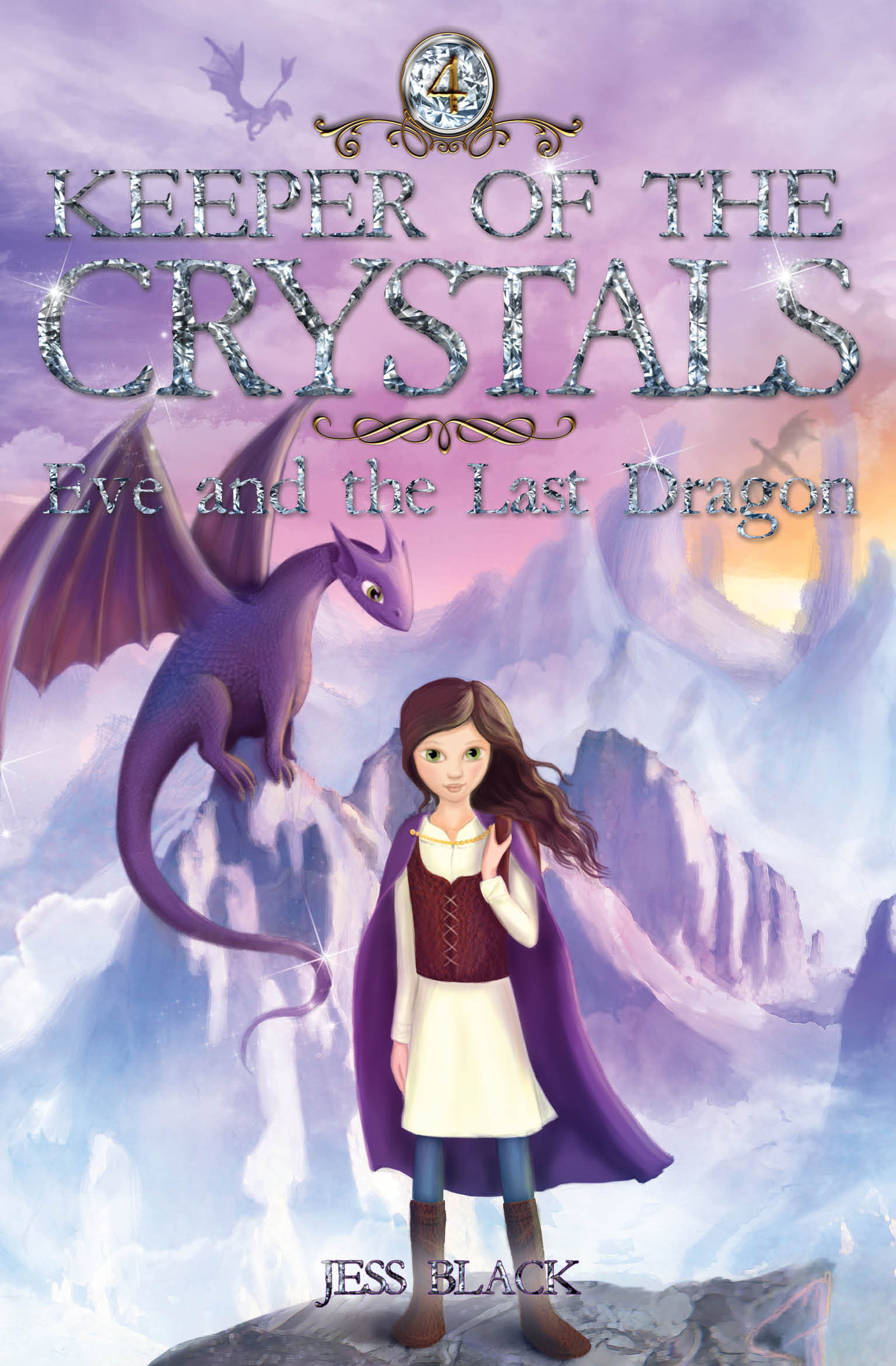 Eve and the Last Dragon (Keeper of the Crystals, #4) by Jess Black ...