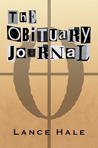 The Obituary Journal by Lance Hale | Goodreads