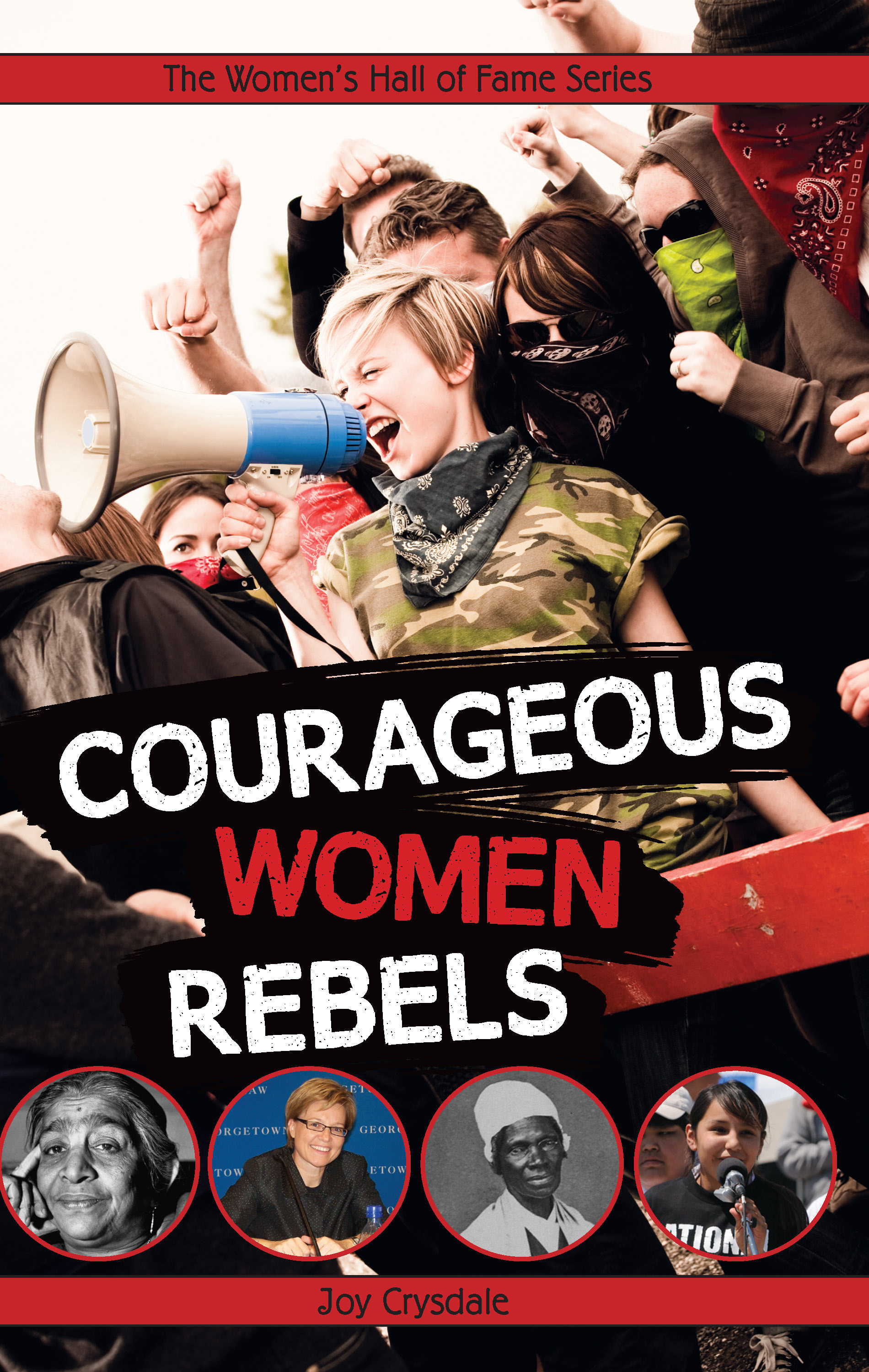 Courageous Women Rebels by Joy Crysdale | Goodreads