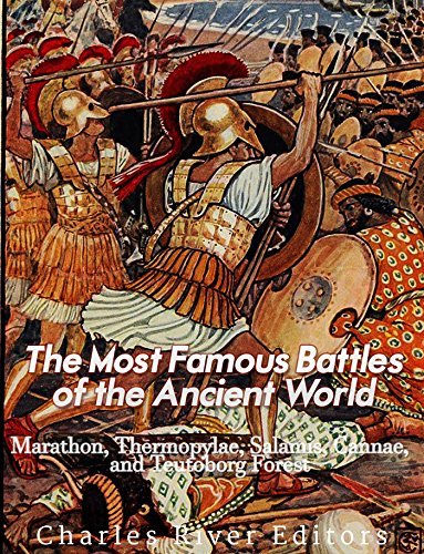 The Most Famous Battles of the Ancient World: Marathon, Thermopylae ...