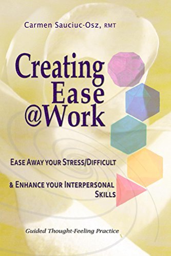 Creating Ease @Work: Enhance your Interpersonal Skills by Carmen ...