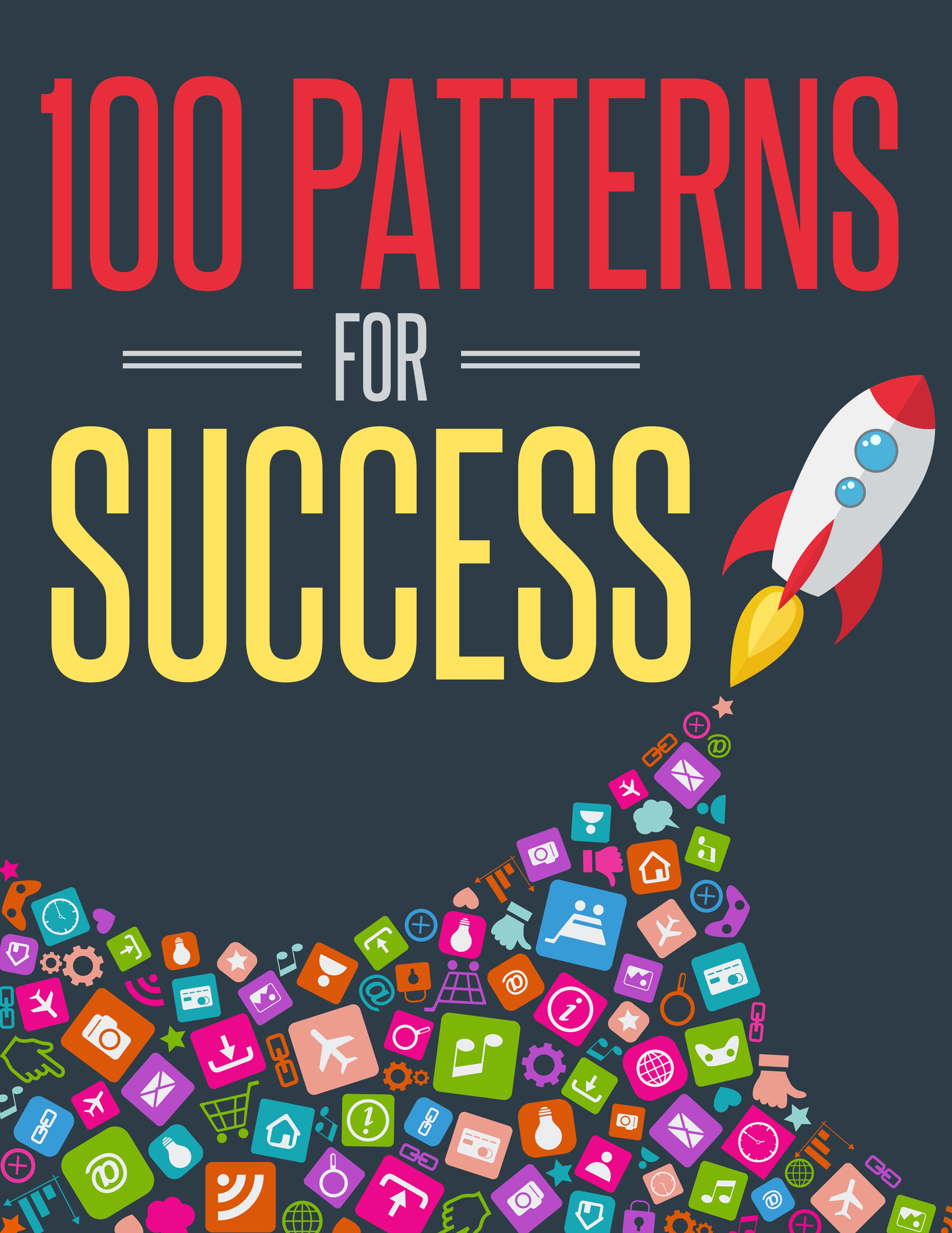 100 Patterns For Success by Bill Keck | Goodreads
