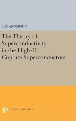 The Theory of Superconductivity in the High-Tc Cuprate Superconductors ...