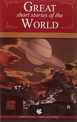 Great Short Stories of the World (Master's Collections) Maple Press by ...
