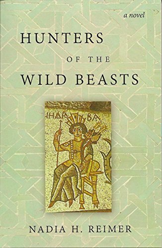 Hunters of the Wild Beasts by Nadia H. Reimer | Goodreads