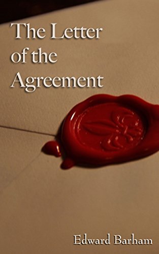 The Letter of the Agreement by Edward Barham | Goodreads