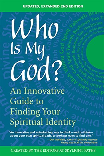 Who Is My God? (2nd Edition): An Innovative Guide to Finding Your ...