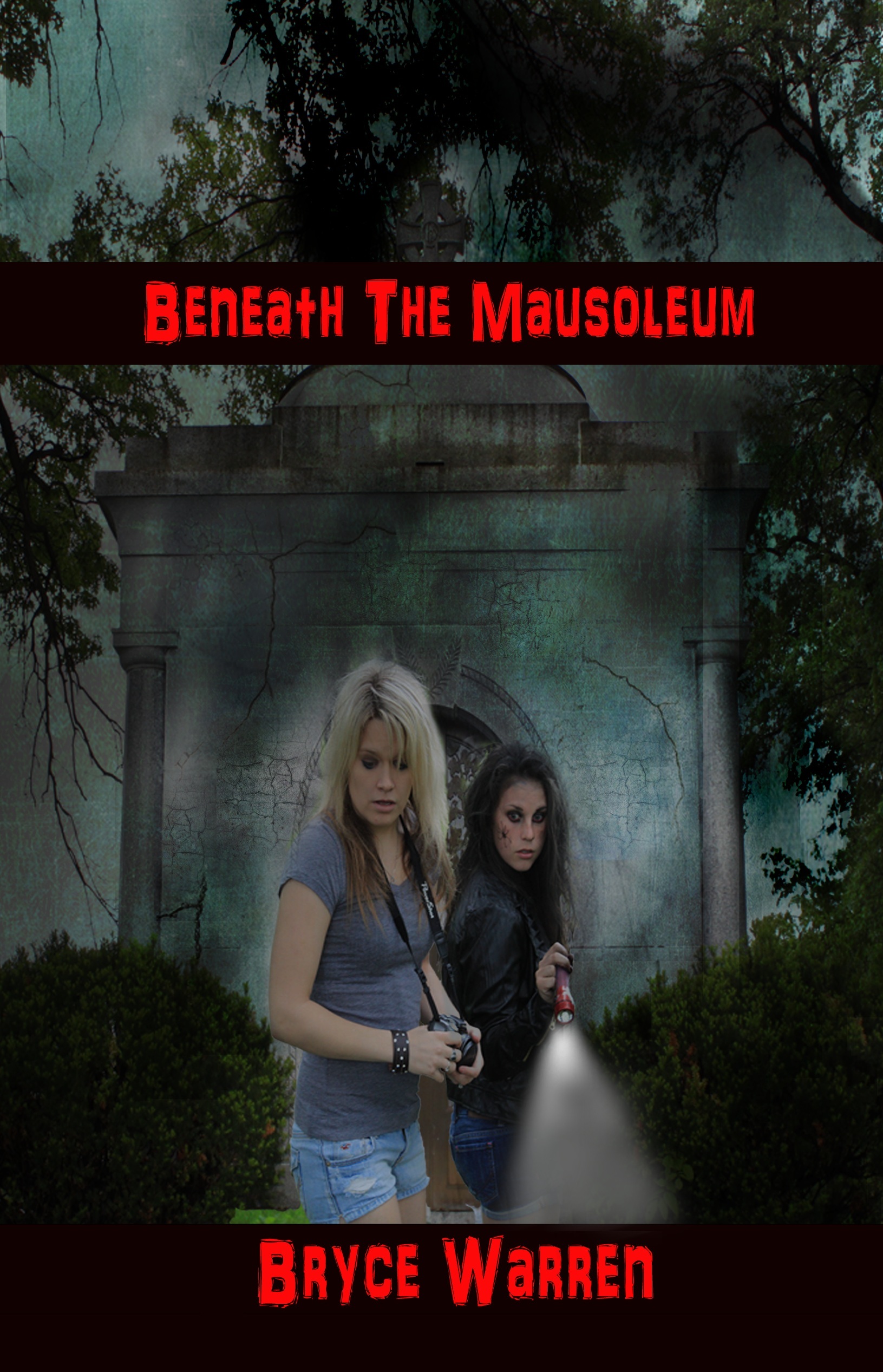 Beneath the Mausoleum by Bryce Warren | Goodreads