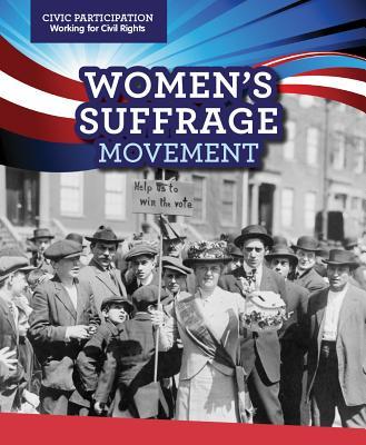 Women's Suffrage Movement by Jill Keppeler | Goodreads