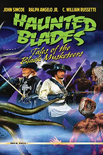 Haunted Blades: Tales Of The Black Musketeers by John Simcoe | Goodreads