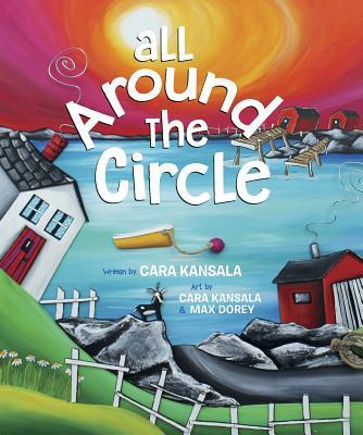 All Around the Circle by Cara Kansala | Goodreads