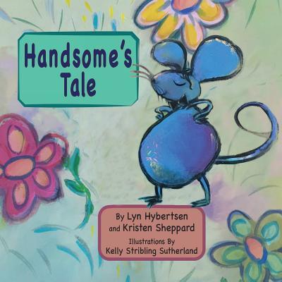 Handsome's Tale by Kristen Sheppard | Goodreads
