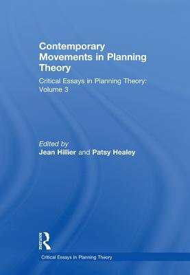 Contemporary Movements in Planning Theory: Critical Essays in Planning ...