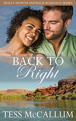 Back To Right: Molly Downs Outback Romance Series by Tess McCallum ...