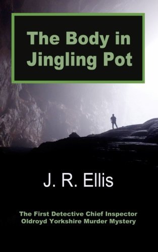 The Body in Jingling Pot by J.R. Ellis | Goodreads