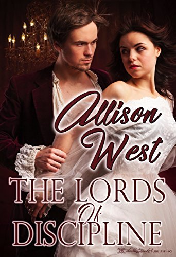 The Lords of Discipline by Allison West | Goodreads