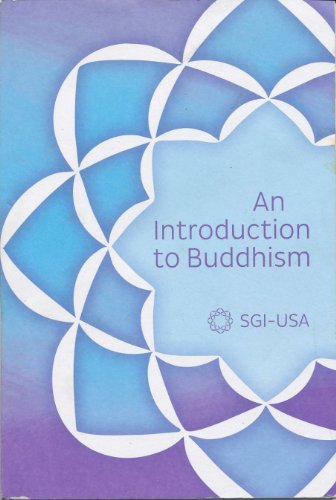 An Introduction to Buddhism by SGI-USA | Goodreads