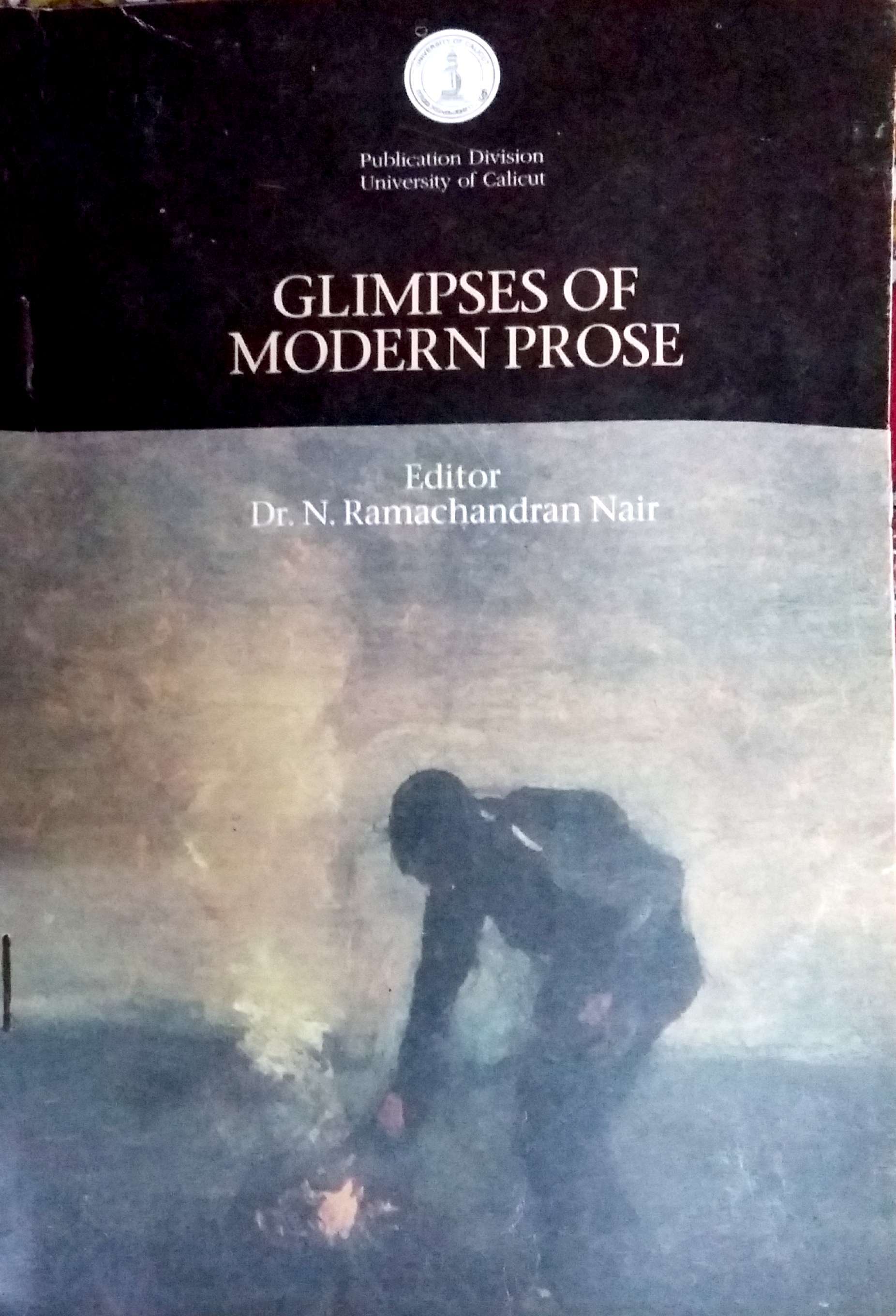 Glimpses of Mordern Prose by N. Ramachandran Nair | Goodreads