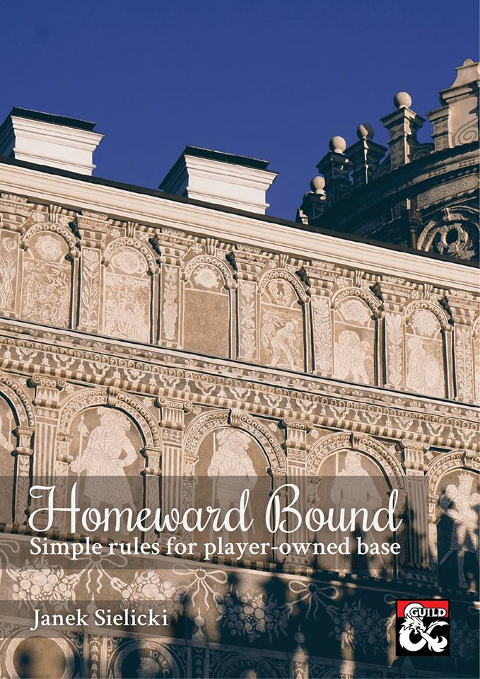 Homeward Bound - simple rules for player-owned base by Jan Sielicki ...