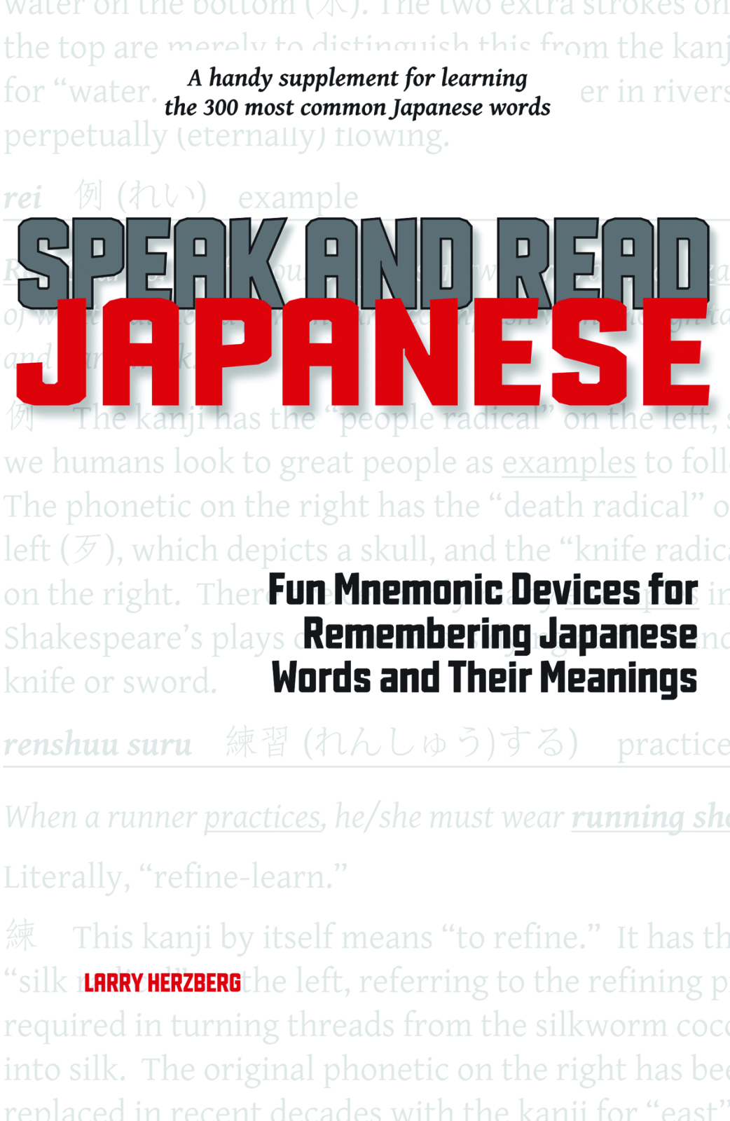 Speak and Read Japanese: Fun Mnemonic Devices for Remembering Japanese ...