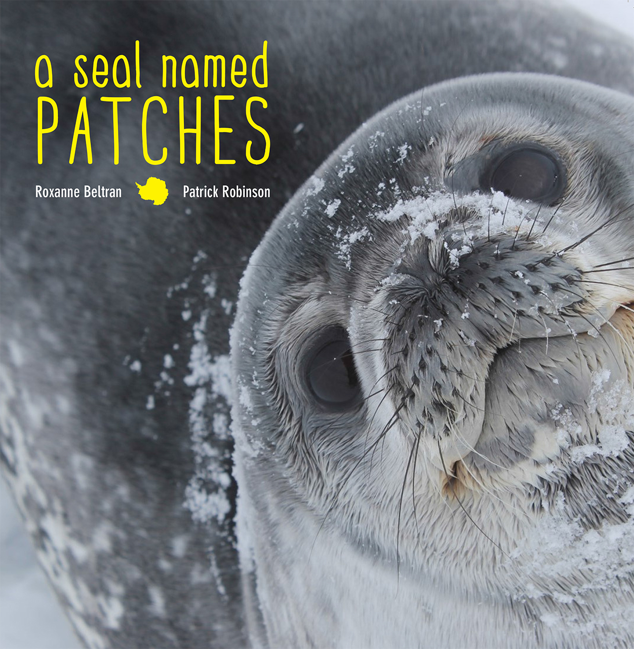 A Seal Named Patches by Roxanne Beltran | Goodreads