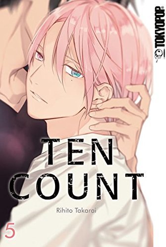 Ten Count, Band 5 by Rihito Takarai | Goodreads