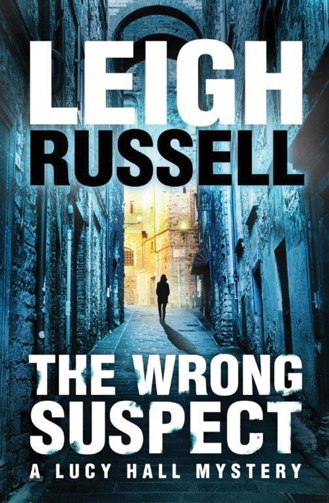 The Wrong Suspect (A Lucy Hall Mystery, 3) by Leigh Russell | Goodreads