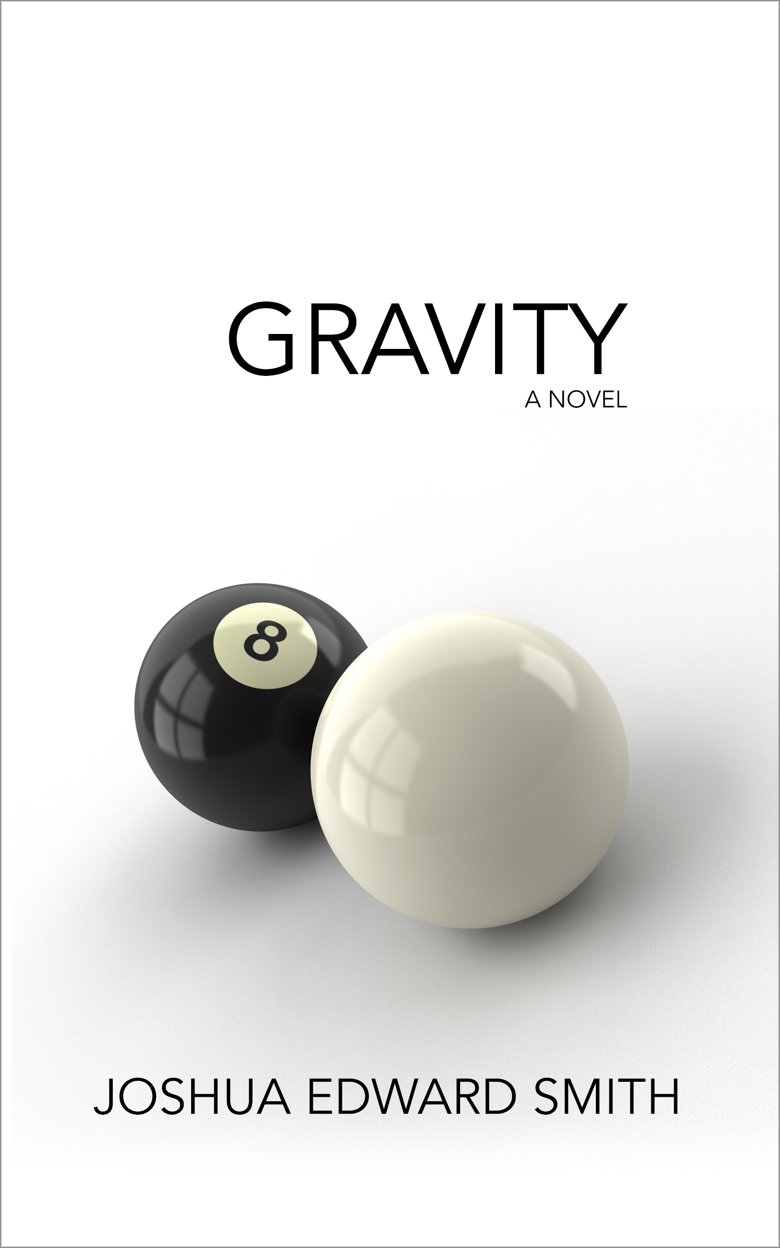 Gravity (Entropy, #3) by Joshua Edward Smith | Goodreads