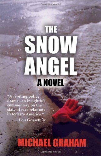 The Snow Angel: A Novel by Michael Graham | Goodreads