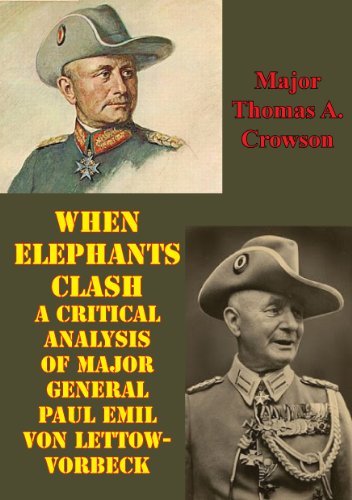 When Elephants Clash - A Critical Analysis Of Major General Paul Emil ...