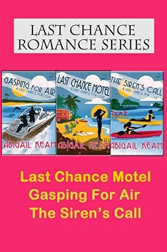 Happily-Ever-After Sweet Romance Box Set 1: Last Chance Motel, Gasping ...
