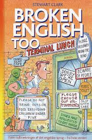 Broken English too by Stewart Clark | Goodreads