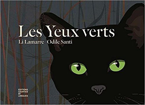 Les Yeux Verts by Li Lamarre | Goodreads