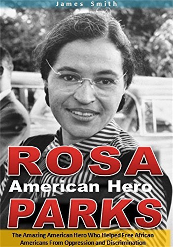 Rosa Parks: American Hero by James Smith | Goodreads