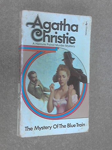 The Mystery of the Blue Train by Agatha Christie | Goodreads