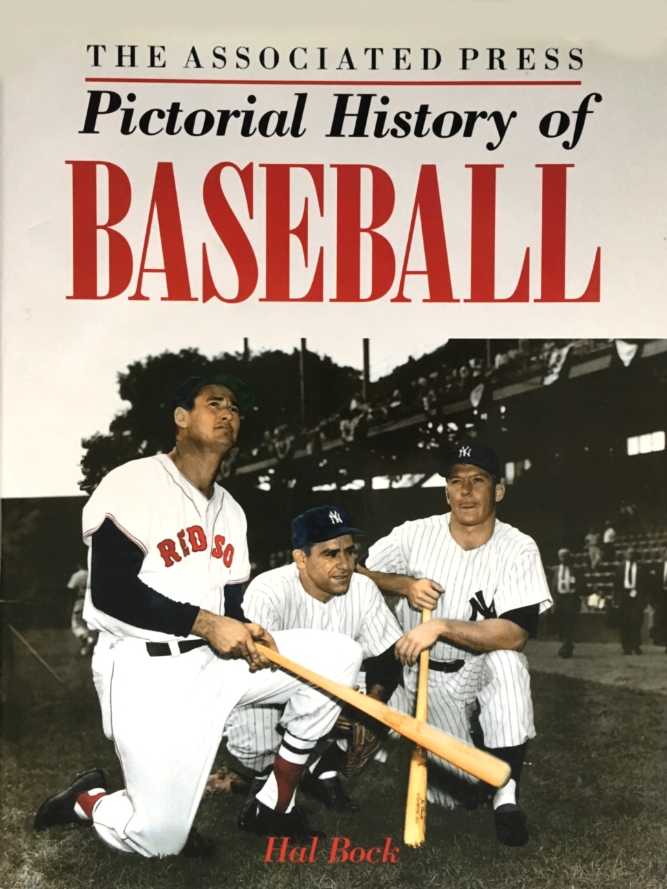 The Associated Press pictorial history of baseball by Hal Bock | Goodreads