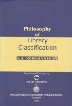 Philosophy of Library Classification by S.R. Ranganathan | Goodreads