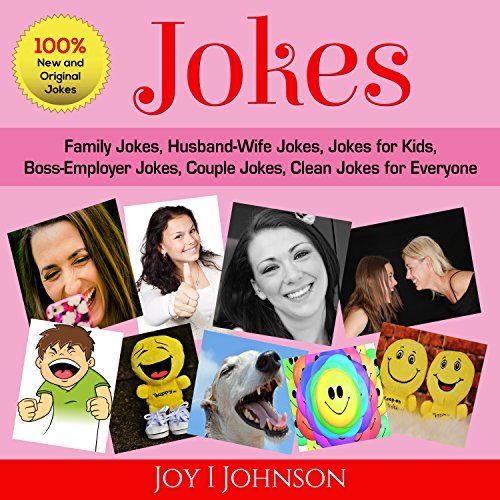 Jokes: Family Jokes, Husband-Wife Jokes, Jokes for Kids, Boss-Employer ...