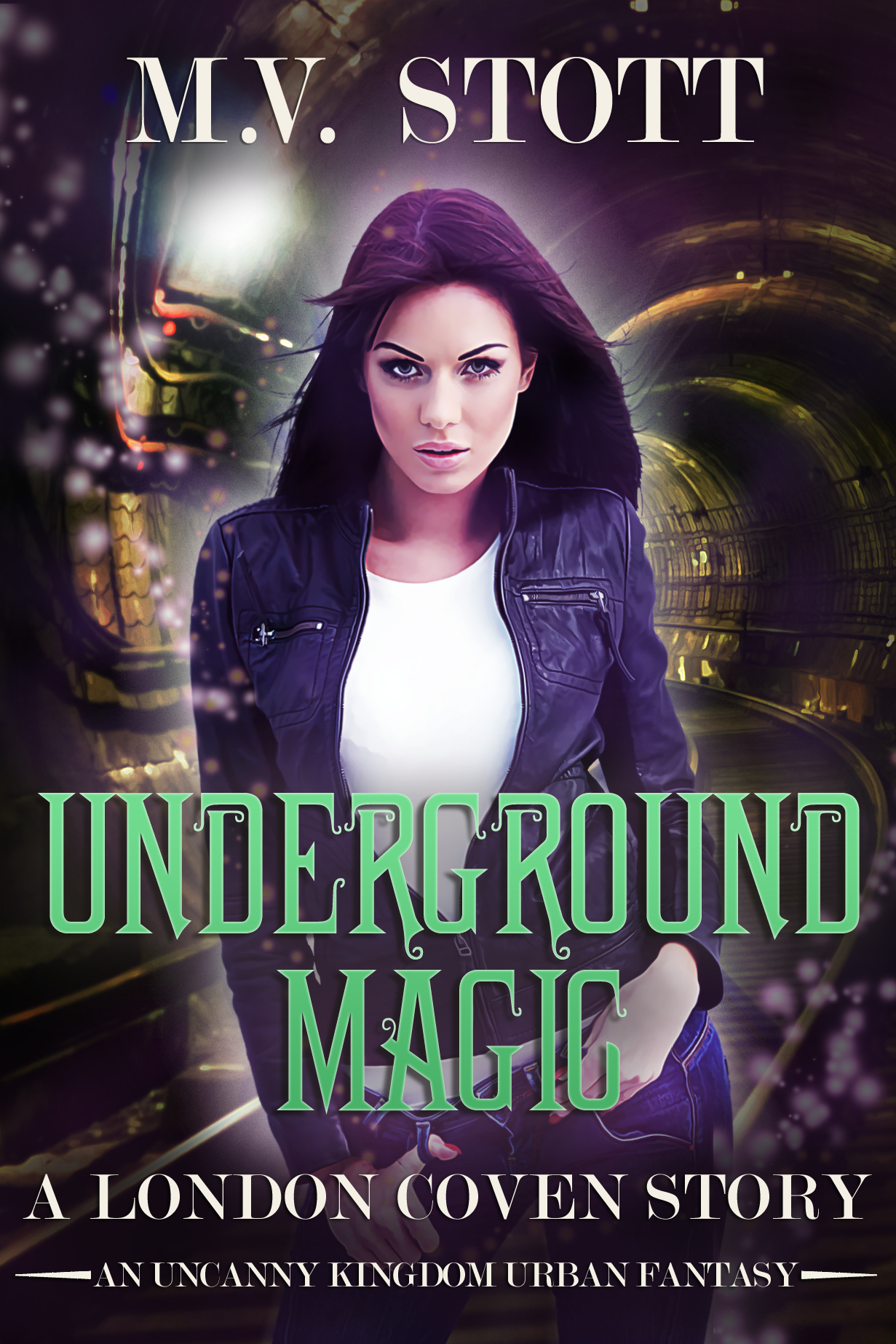Underground Magic (London Coven #0.5) by M.V. Stott | Goodreads