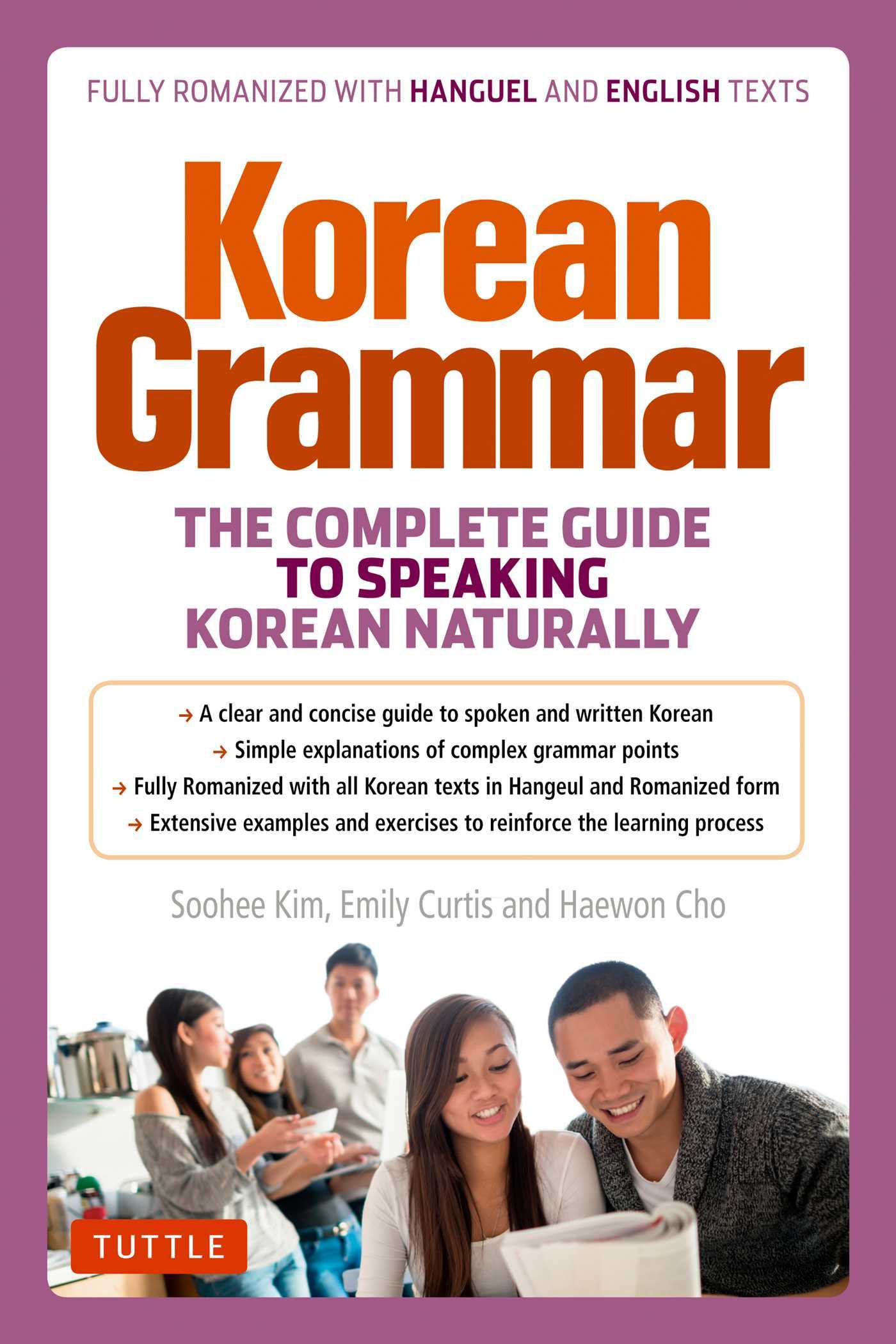 Korean Grammar: The Complete Guide to Speaking Korean Naturally by ...