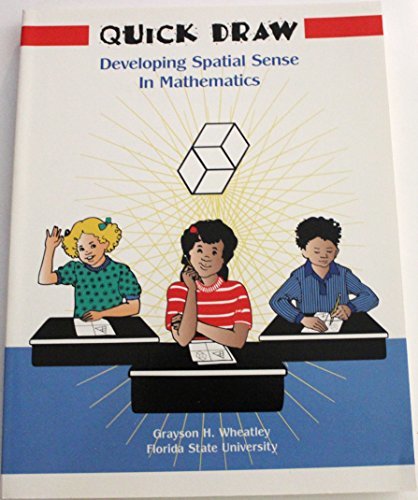 Quick Draw: Developing Spatial Sense in Mathmatics by Wheatly | Goodreads