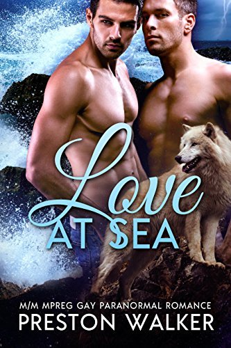 Love at Sea by Preston Walker | Goodreads