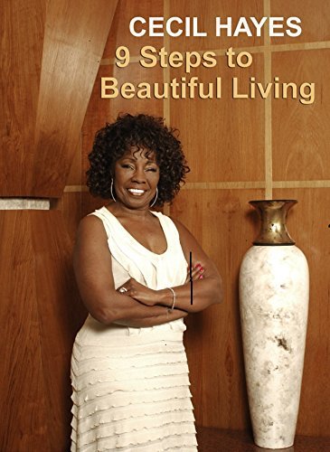 9 Steps to Beautiful Living by Cecil Hayes | Goodreads
