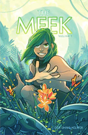 The Meek, Volume 1 by Der-shing Helmer | Goodreads