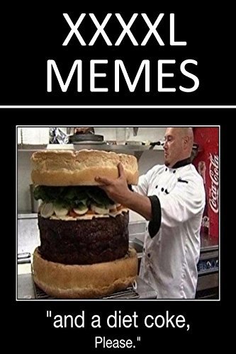 XXXXL MEMES: Try Not To Laugh Or Grin. Hilarious Collection of Funniest ...