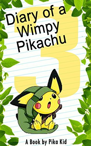 Pokemon: Diary of a Wimpy Pikachu Book 3: Legend of the Pokemon Shamans ...