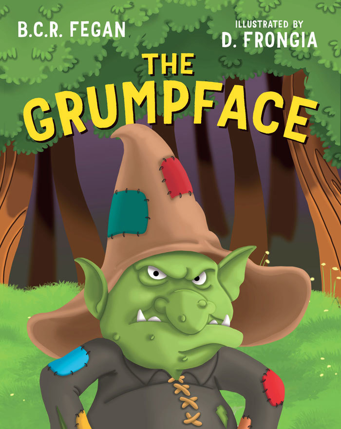 The Grumpface by B.C.R. Fegan | Goodreads